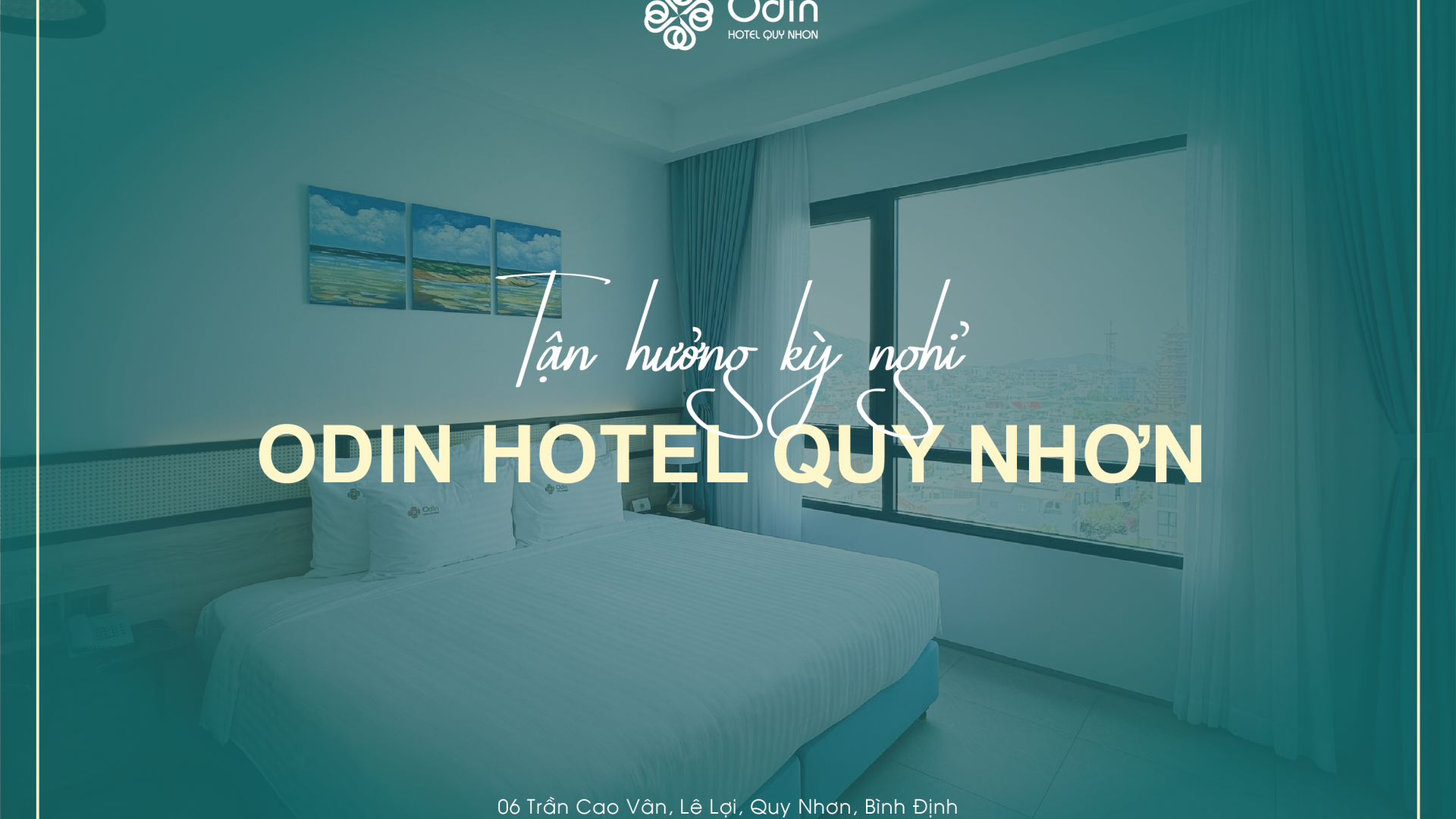 SUMMER SEASON, TREAT YOURSELF AND FAMILY AT ODIN HOTEL QUY NHON